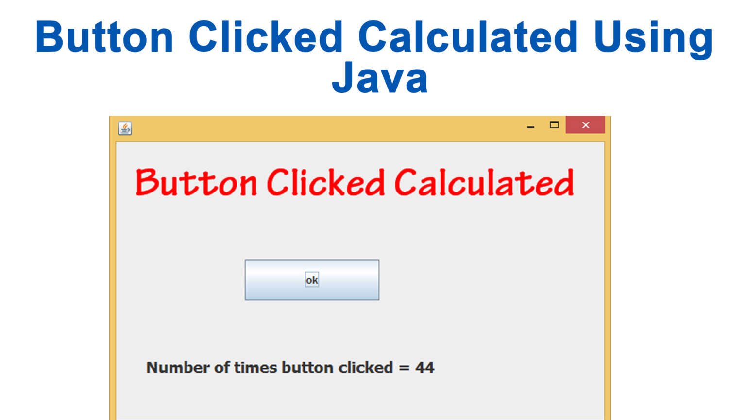 Button Clicked Calculated Using Java - Tutusfunny