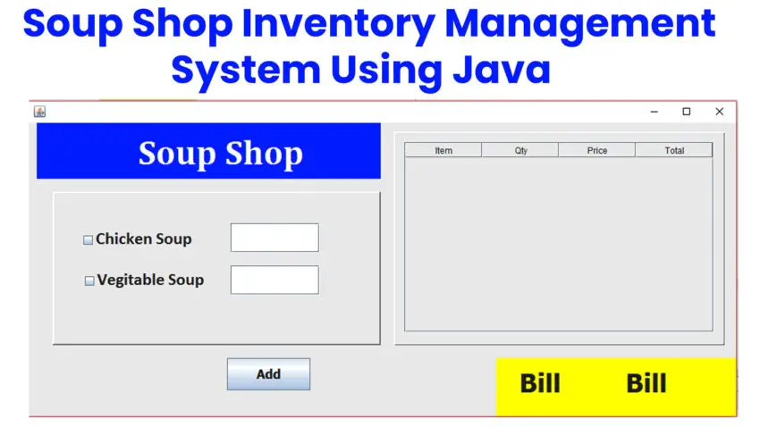 Soup Shop Inventory Management System Using Java - Tutusfunny