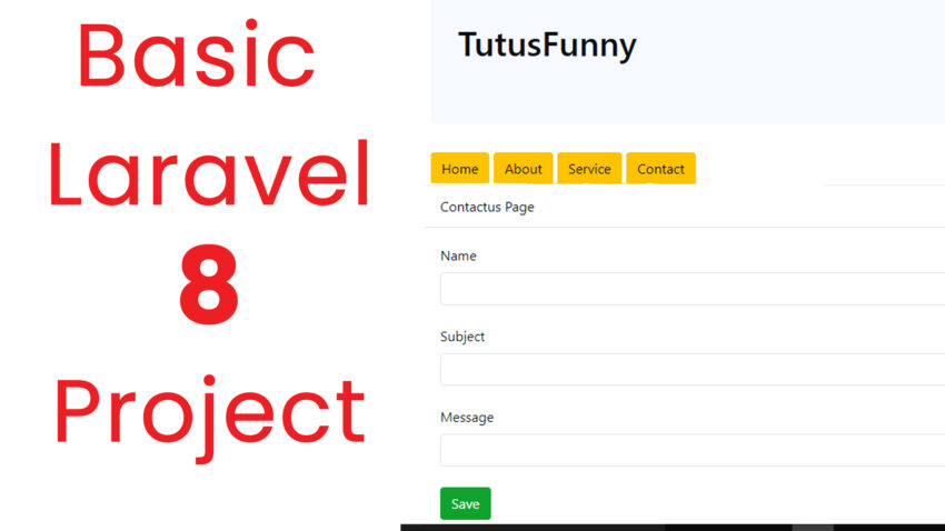 Basic Laravel 8 Project Step by Step - Tutusfunny