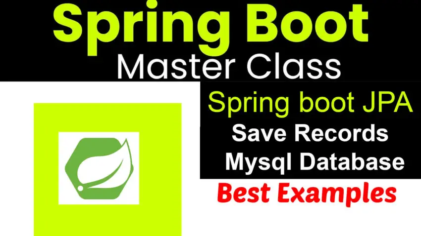 Spring boot JPA Save records to Mysql database - Tutusfunny