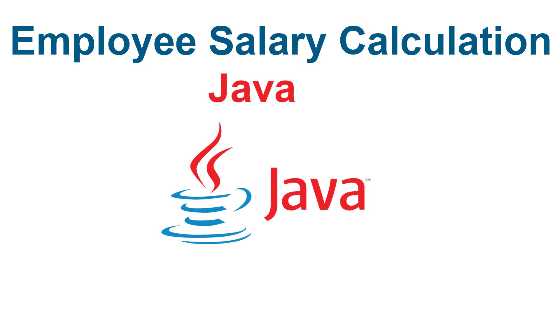 Employee Salary Calculation Using Java Tutusfunny
