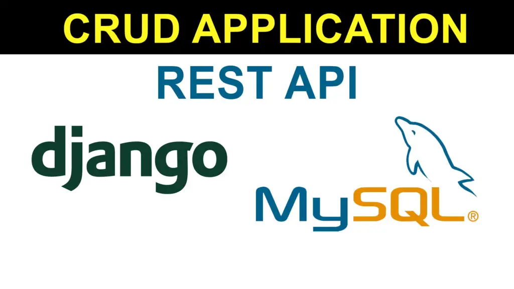 Django Mysql Rest Api Crud Application Tutusfunny